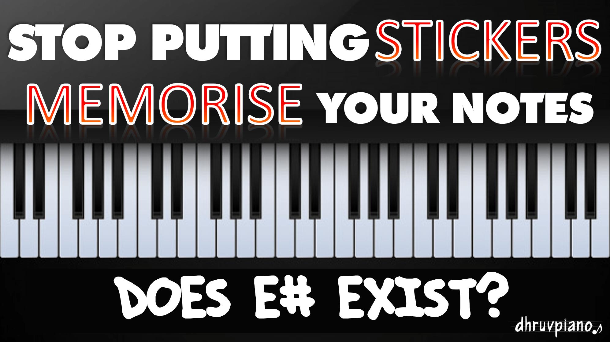 Notes Naming Convention - Dhruv Piano